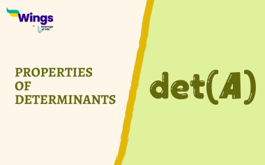 10 Properties of Determinants: Formulas and Examples