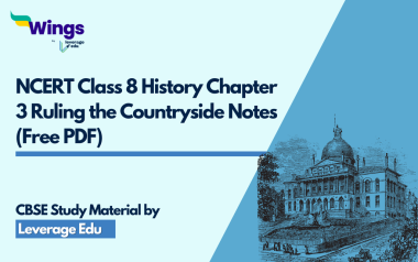 NCERT Class 8 History Chapter 3: Ruling the Countryside Notes (Free PDF ...