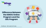 Difference Between the IGNOU Online Program and the ODL Program | Leverage Edu