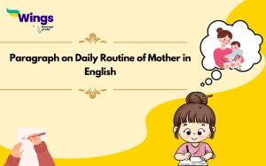 Paragraph on Daily Routine of Mother in English