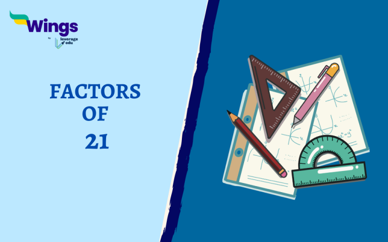 Factors of 21: Logic, Sum, Negative Factors, Factor Pairs and more!