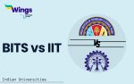 BITS vs IIT: Which is Better? What to Choose?