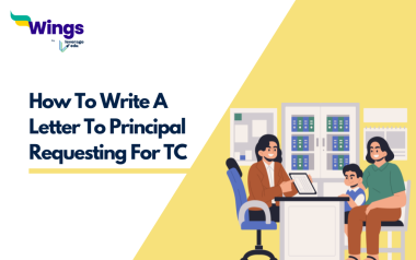 How To Write A Letter To Principal Requesting For TC: Check Samples and ...