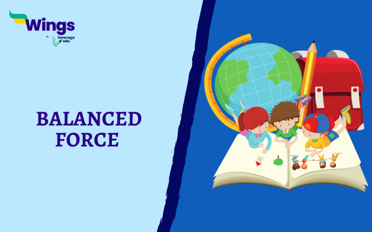 Balanced Force: Definition, Example and Characteristics