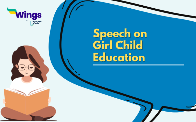 Speech On Girl Child Education in English for Students | Leverage Edu