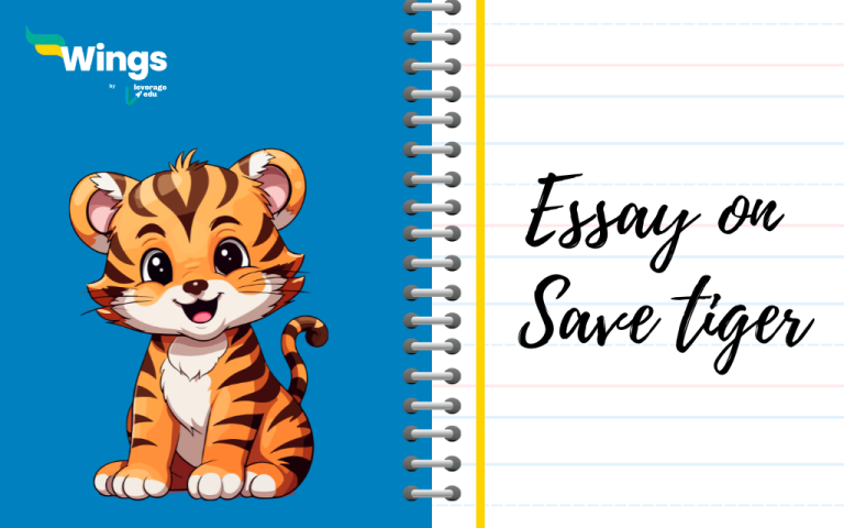 Essay on Save Tiger in English for Students | Leverage Edu