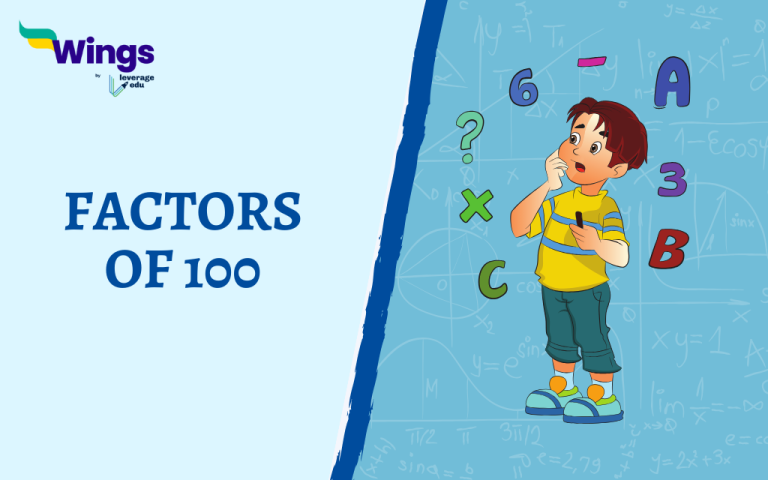 Factors of 100: Division Method, Prime Factorization, Pairs