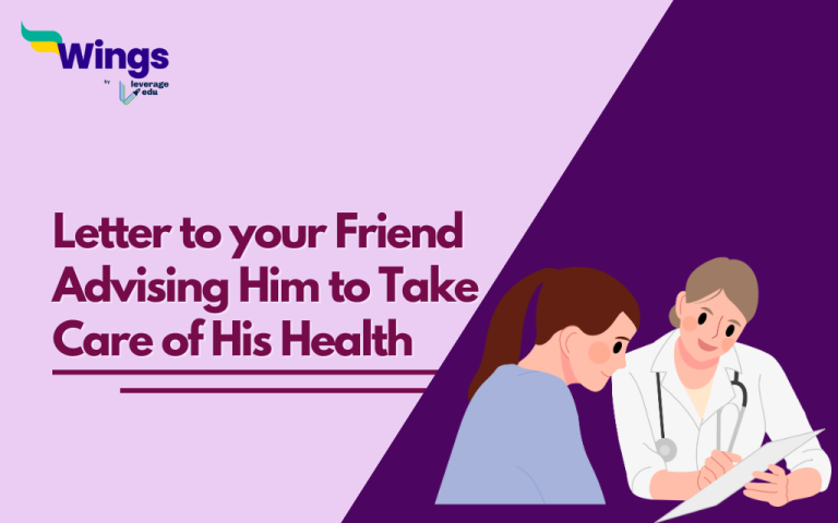 Write a Letter to your Friend Advising Him to Take Care of His Health ...
