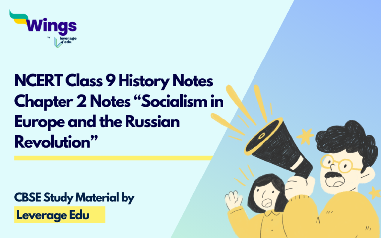 CBSE Class 9 History Notes Chapter 2 Notes Socialism in Europe and the ...