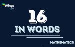16 in Words: How to Spell 16 in English and Solved Examples