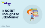 Is NCERT Enough For JEE Mains ? | Leverage Edu