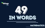 49 in Words: How to Spell 49 in English and Solved Examples