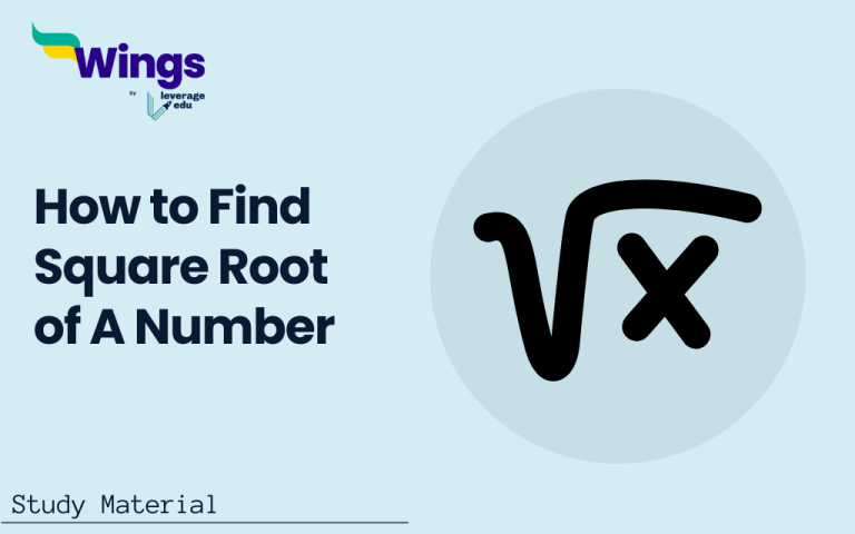 How To Find Square Root Of A Number with Solved Examples