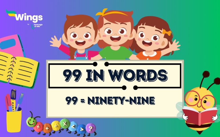 99 in Words: How to Spell 99 in English and Solved Example