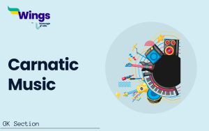 Carnatic Music: History, Elements,Types and Future