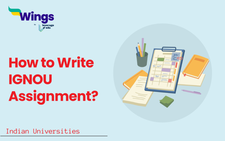 How to Write IGNOU Assignment? Front Page Tips, Last Dates | Leverage Edu