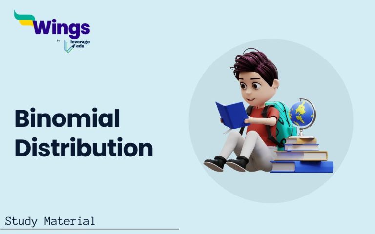 Binomial Distribution: Definition, Properties and Solved Examples