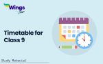 How to Make Timetable for Class 9 Students?