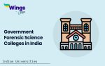 Top Government Forensic Science Colleges in India