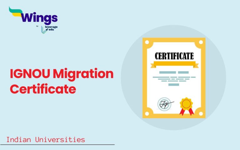 How Do I Get IGNOU Migration Certificate? 📜 | Leverage Edu