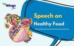 Speech about Healthy Food: Short and Long Speech for Students ...