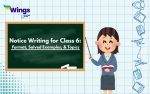 Notice Writing for Class 6: Format, Solved Examples, Practice Questions ...