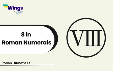 How to Write 8 in Roman Numerals?