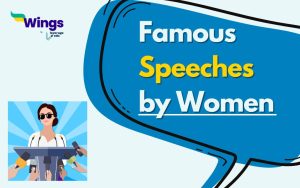 Famous Speeches by Women: 5+ Most Influential Speeches for Inspiration