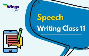 Speech Writing Class 11: Format, Examples, & Topics for ISCE and CBSE