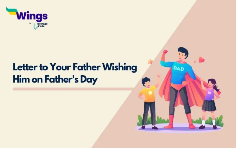 Write a Letter to Your Father Wishing Him on Father's Day: Check ...