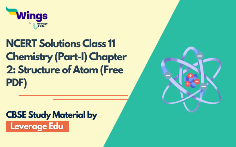 NCERT Solutions Class 11 Chemistry Chapter-2: Structure of Atom (Free PDF)