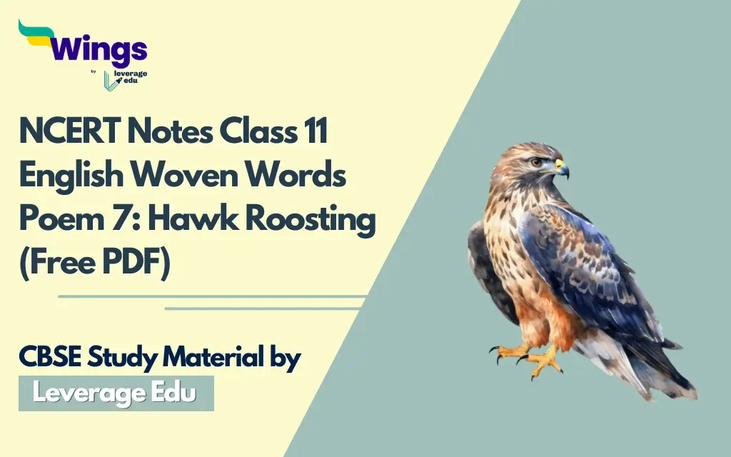 NCERT Notes Class 11 English Woven Words Poem 7: Hawk Roosting (Free PDF)