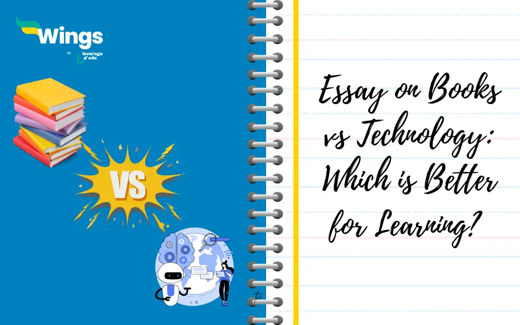 Essay on Books vs Technology: Which is Better for Learning? Short and ...