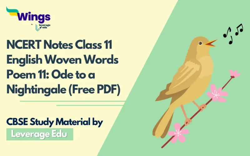 NCERT Notes Class 11 English Woven Words Poem 11: Ode to a Nightingale ...