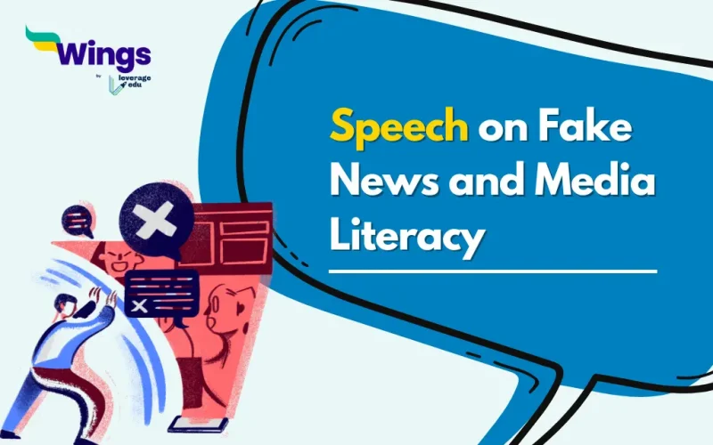 Speech on Fake News and Media Literacy: Short and Long Speech